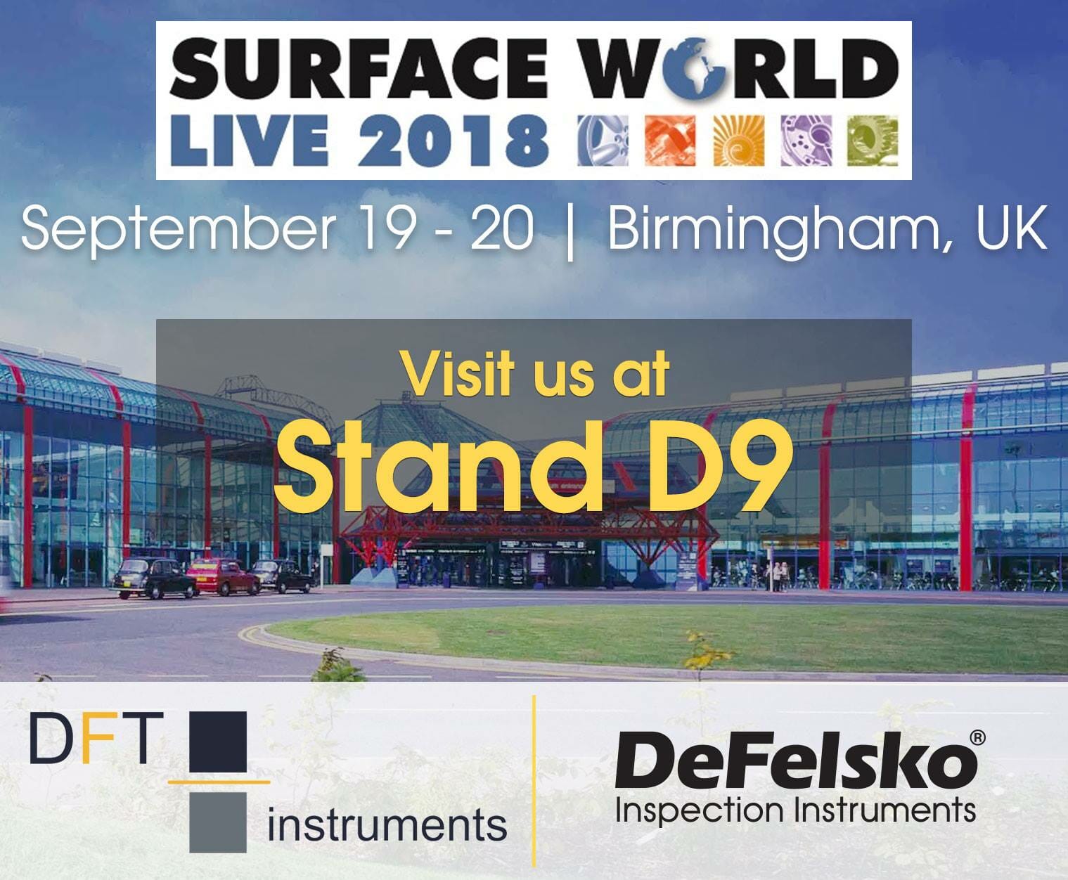 Visit Us At Surface World 2018 - DFT Instruments (UK) Limited